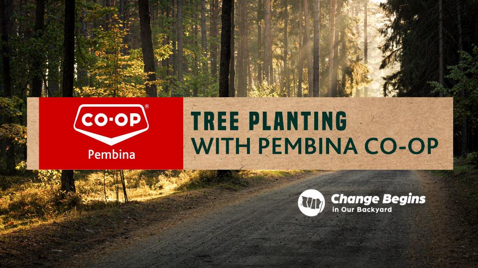 Change begins in our backyard .... | Pembina Co-op