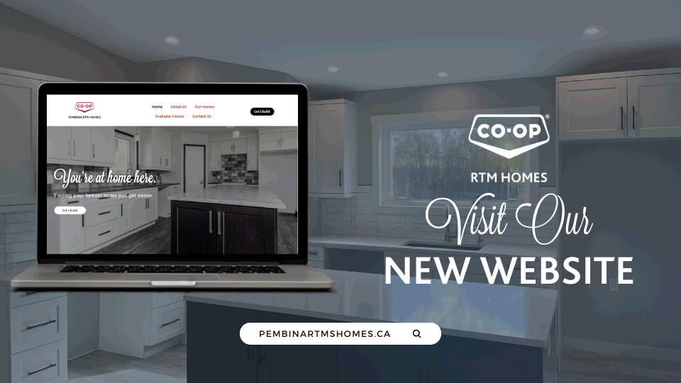 Step into Your Forever Home: Our New RTM Website is Live | Pembina Co-op
